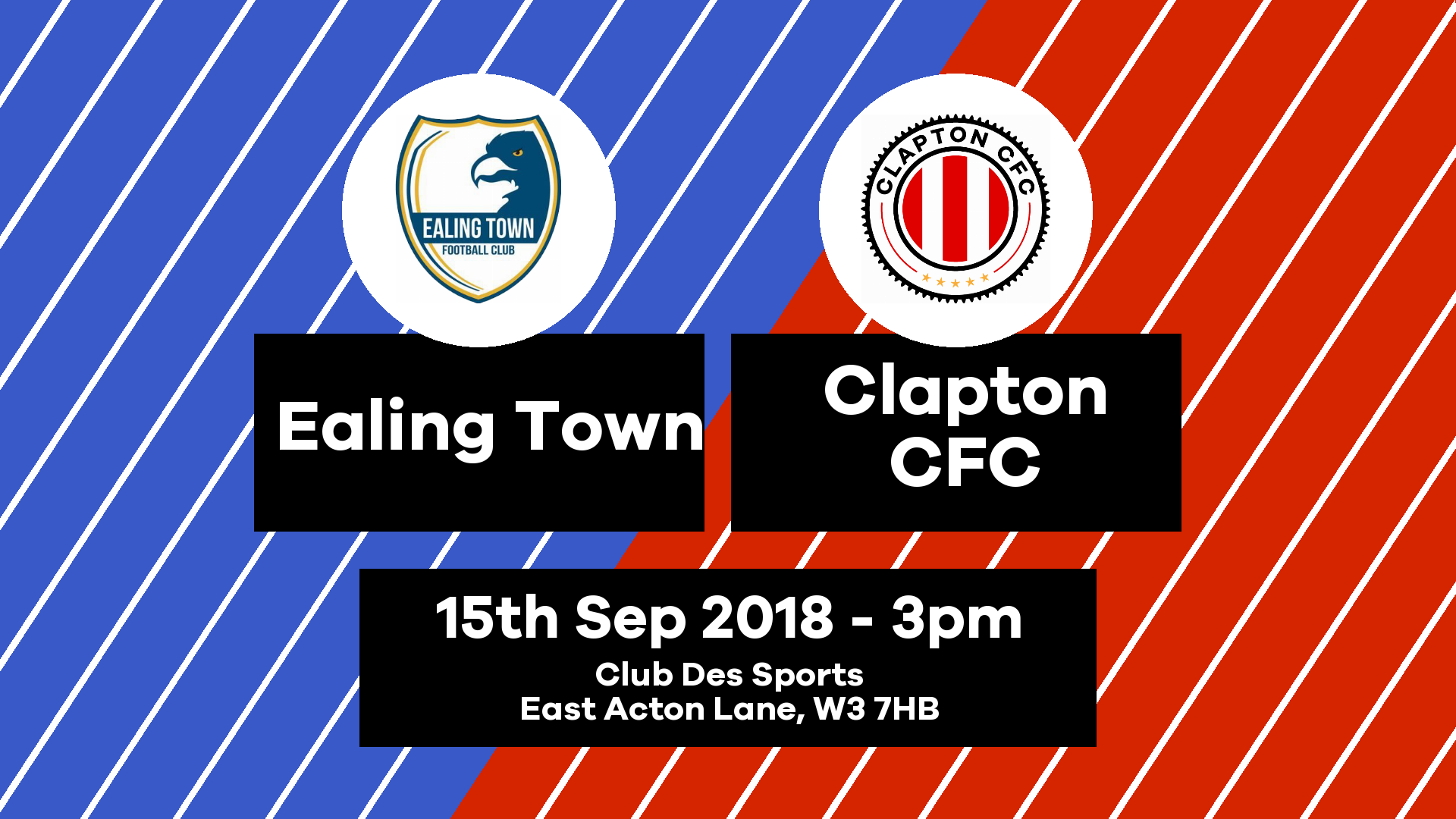 Ealing Town FC vs Clapton CFC - Clapton Community FC Ealing Town FC vs Clapton CFC - Clapton Community FC