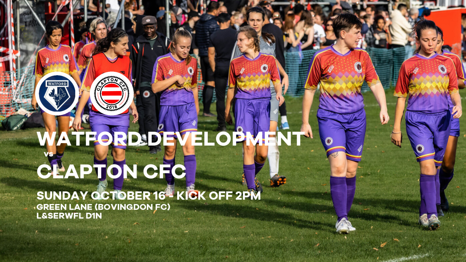 Watford Development vs Clapton CFC preview: League trip back ON for ...
