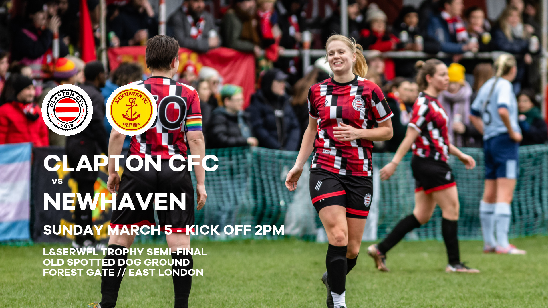 Clapton CFC vs Newhaven preview: Cup semi-final at the Old Spotted Dog ...