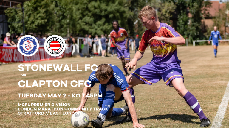 Stonewall vs Clapton CFC preview: East London derby for men's first ...