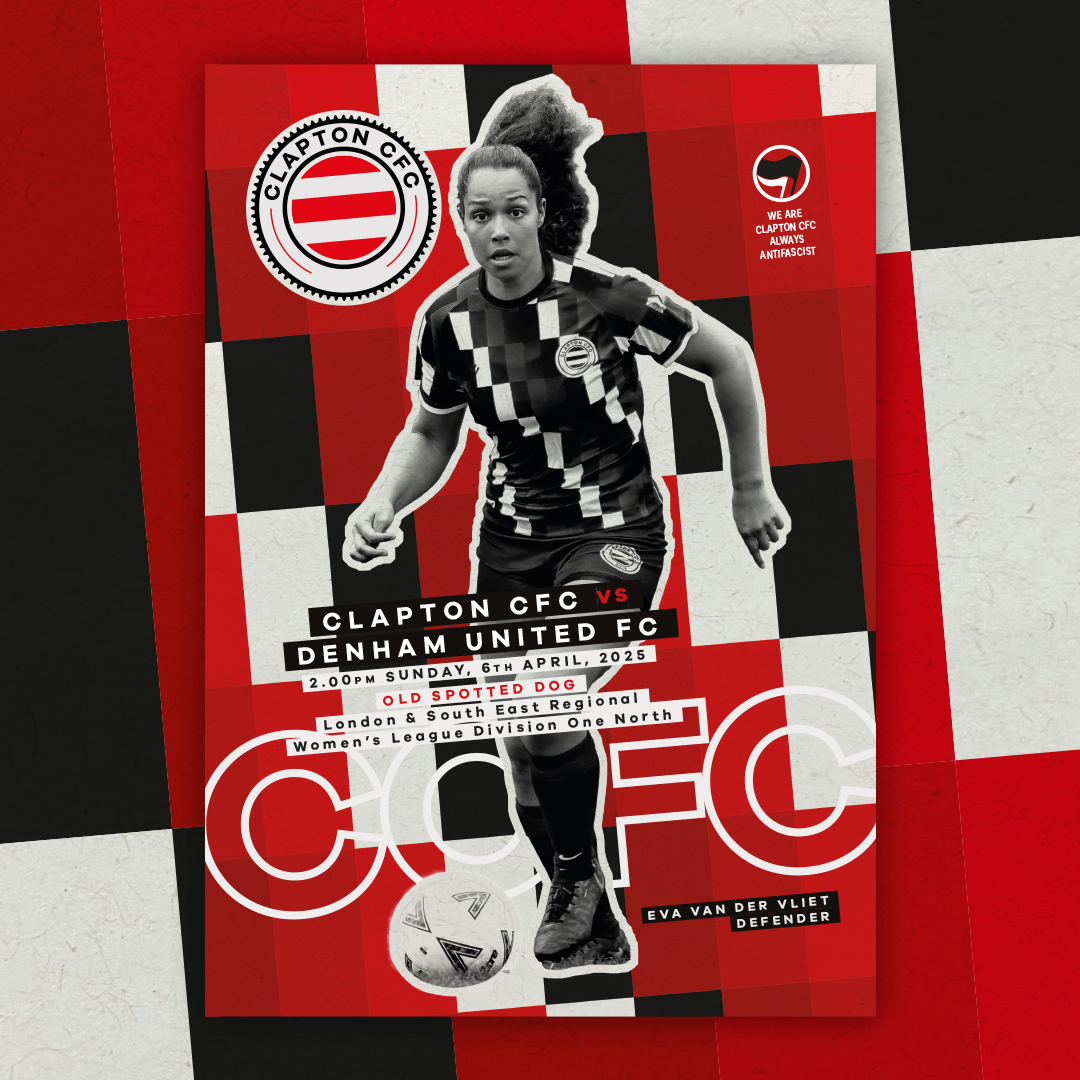Clapton CFC vs Denham United match programme - Clapton Community FC