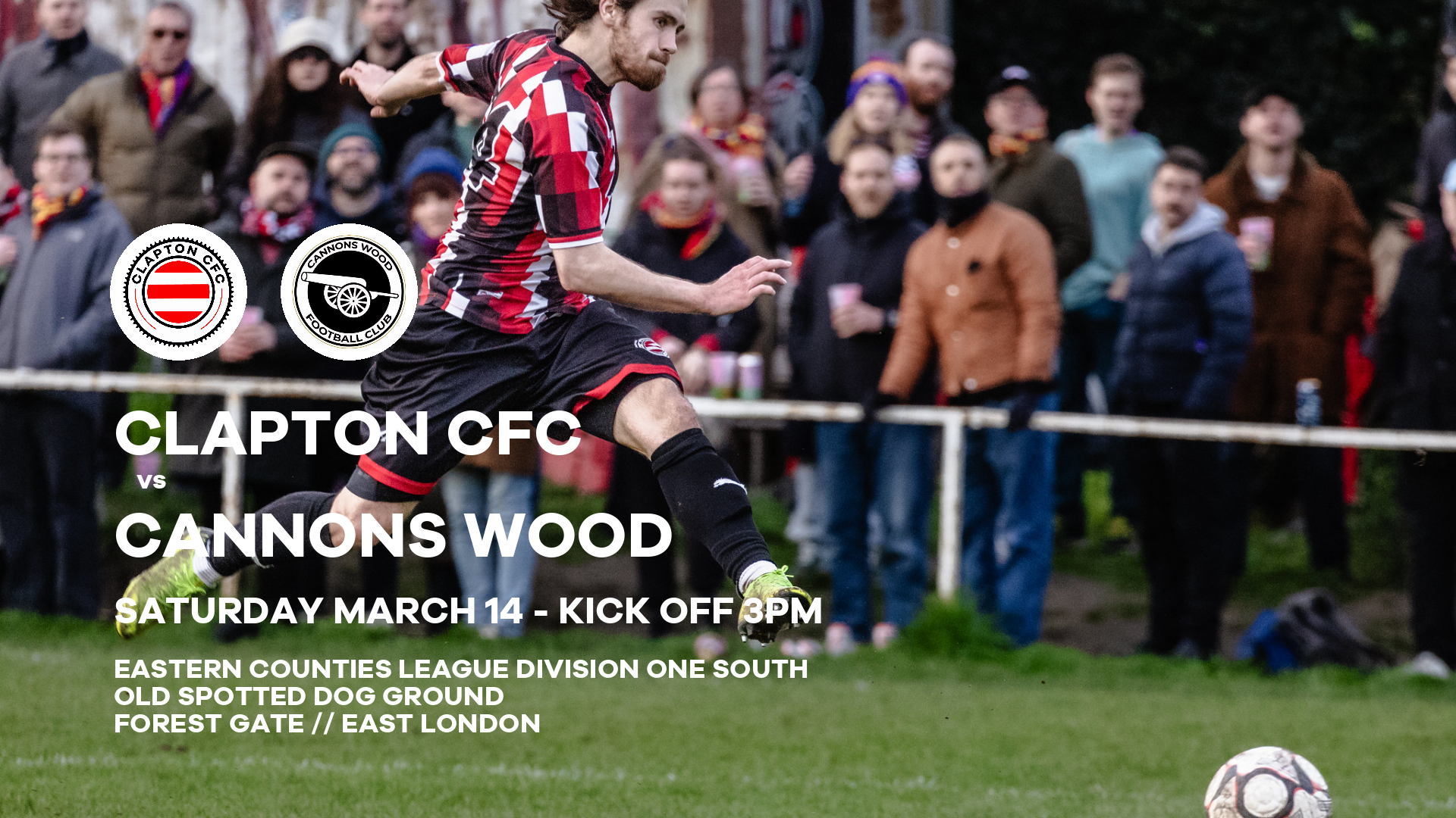 Match preview // Clapton CFC Men’s First Team vs Cannons Wood // 14.03. ...